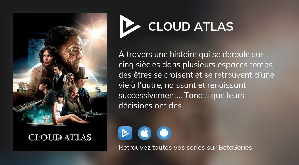 Regarder Cloud Atlas streaming