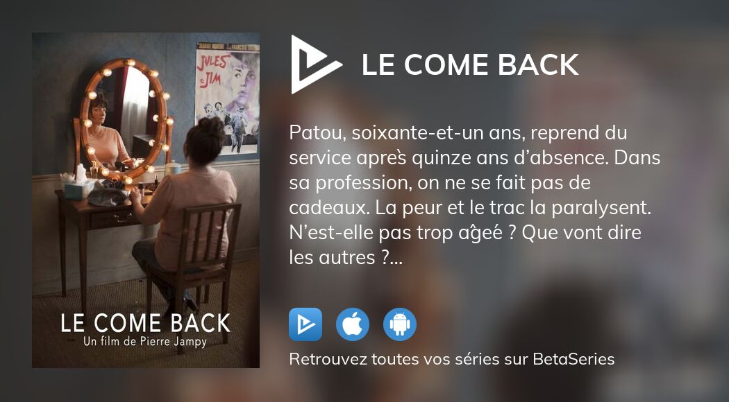 Regarder Le Come Back streaming