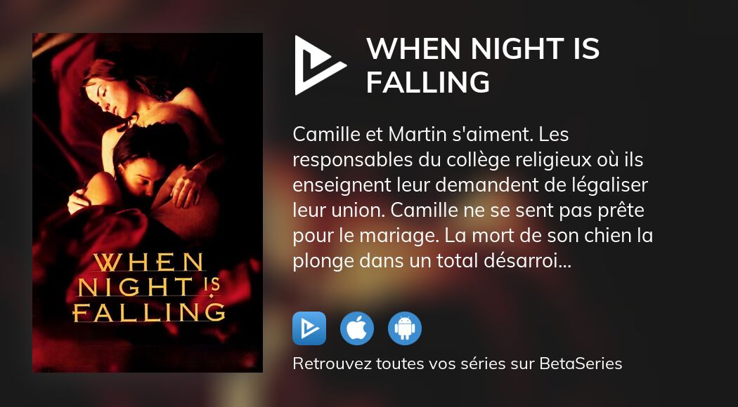 Regarder When Night Is Falling streaming