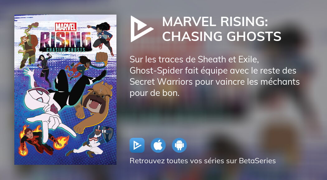 Regarder Marvel Rising: Chasing Ghosts streaming