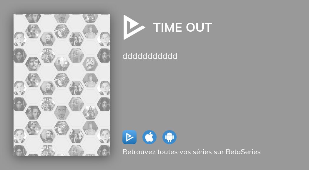Regarder time out streaming