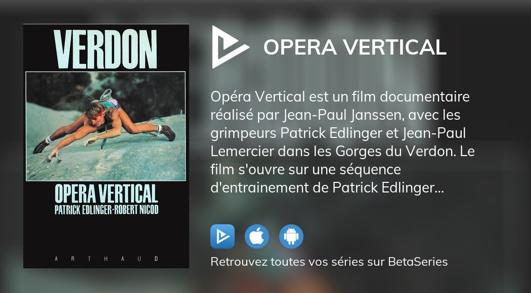 Regarder Opéra Vertical streaming