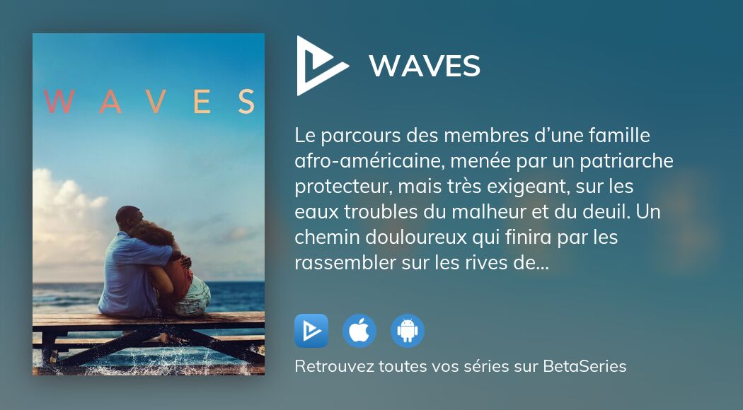 Regarder Waves streaming