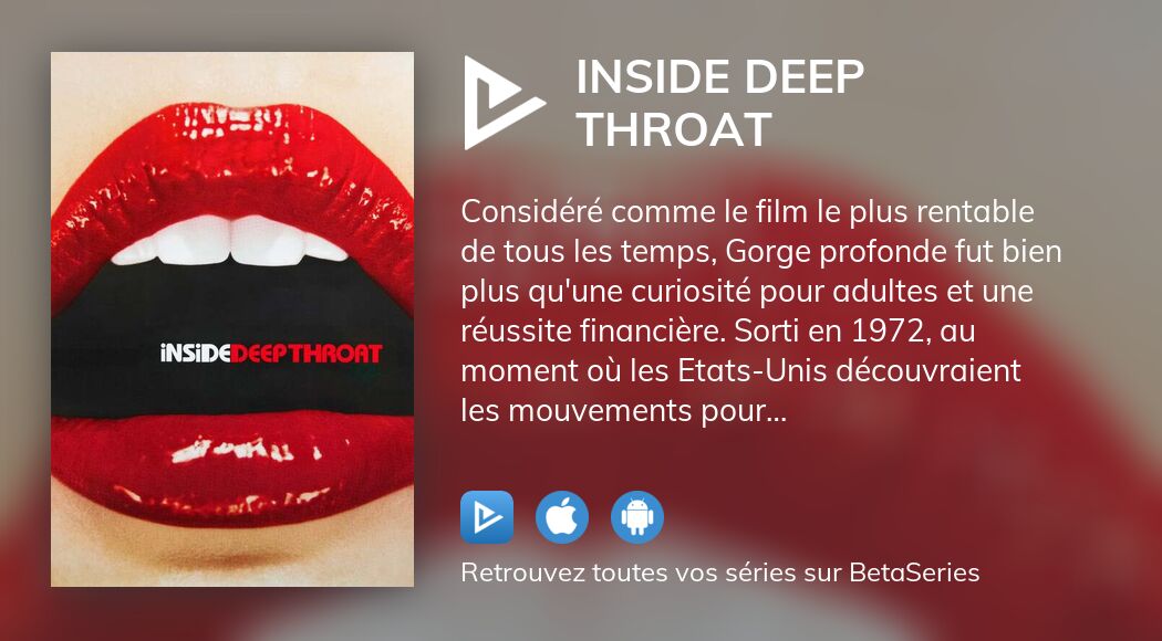 Regarder Inside Deep Throat streaming