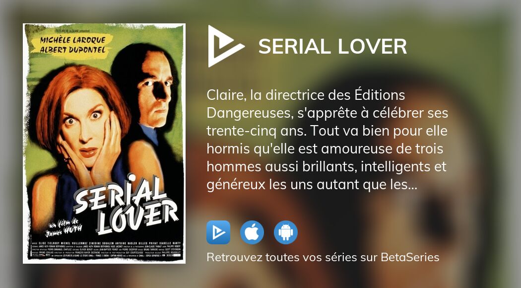 Regarder Serial Lover streaming