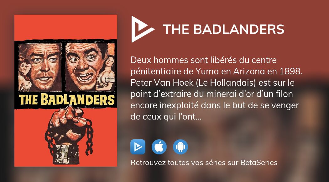 Regarder The Badlanders streaming