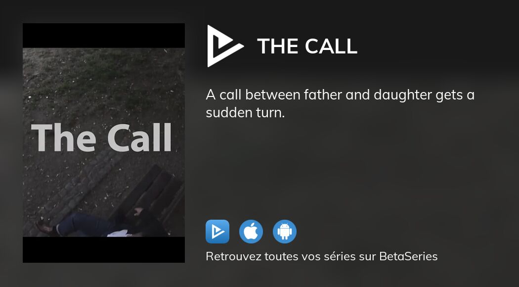 Regarder The Call streaming