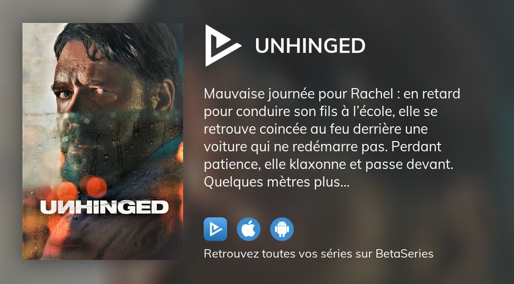 Regarder Unhinged streaming
