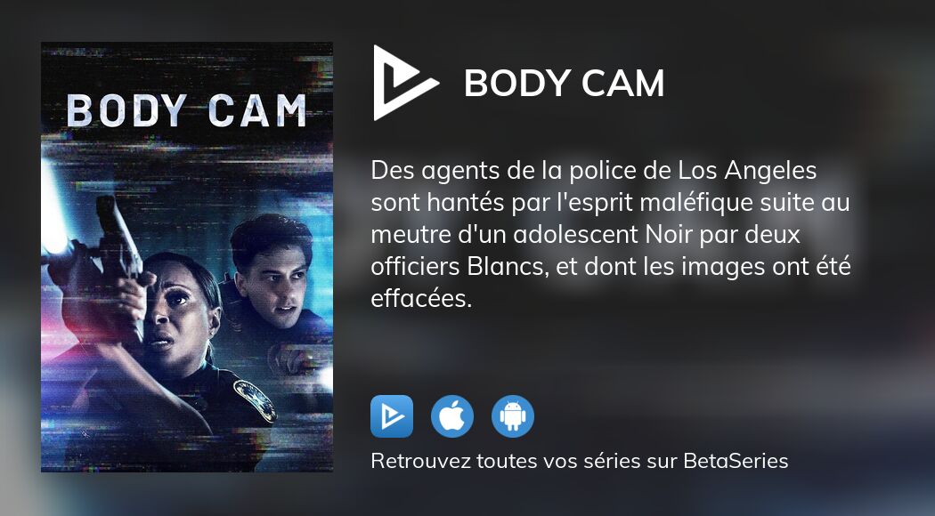Regarder Body Cam streaming