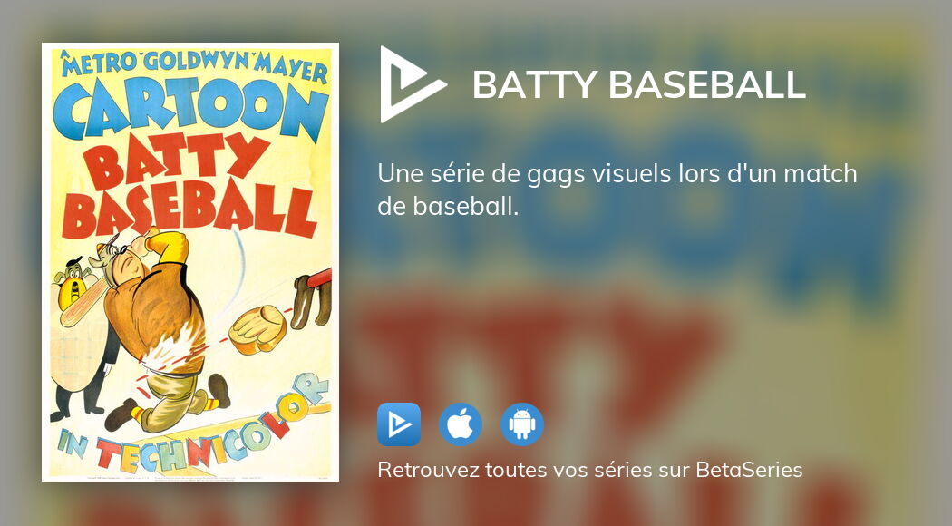 Regarder Batty Baseball streaming