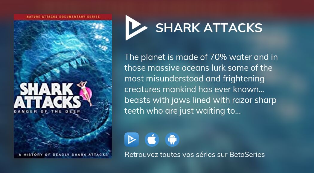 Regarder Shark Attacks streaming