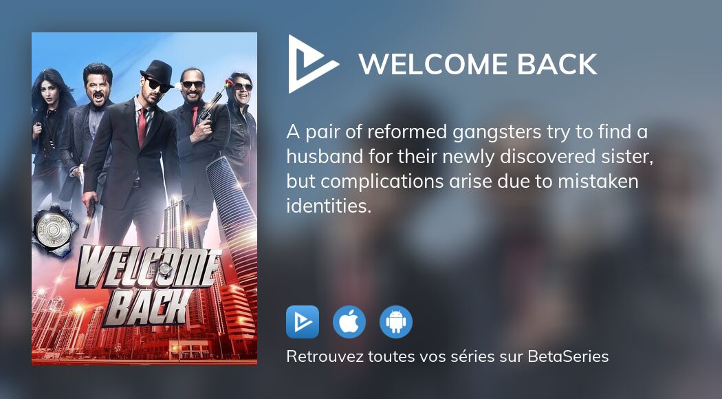 Regarder Welcome Back streaming