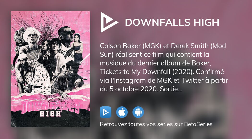 Regarder Downfalls High streaming