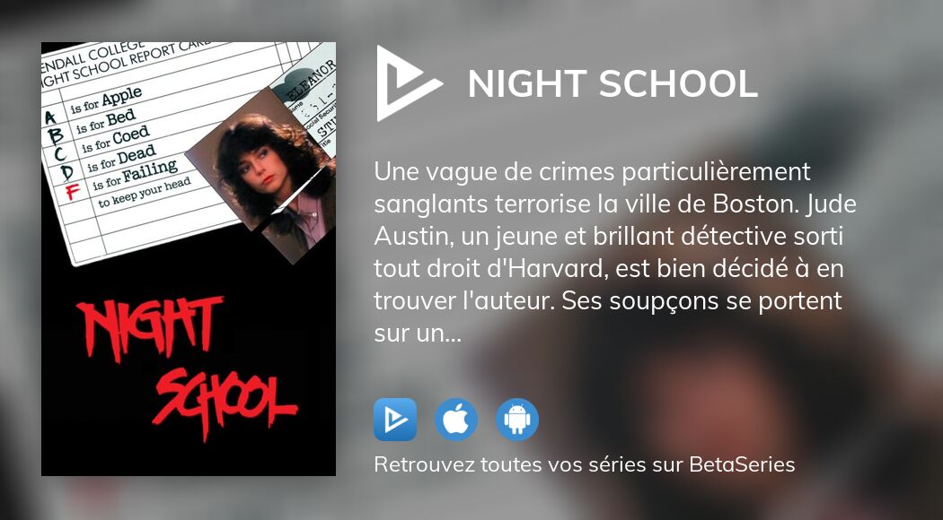 Regarder Night School streaming