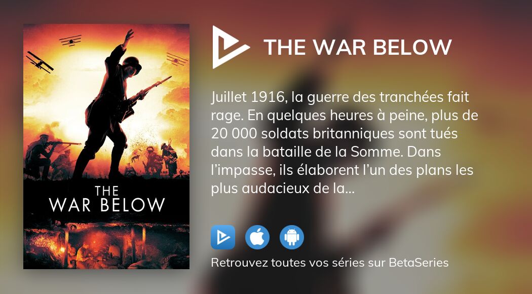 Regarder The War Below streaming