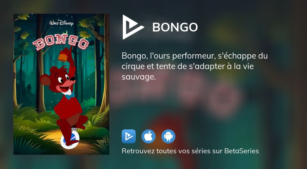 Regarder Bongo streaming
