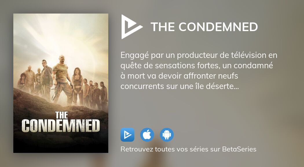 Regarder The Condemned streaming