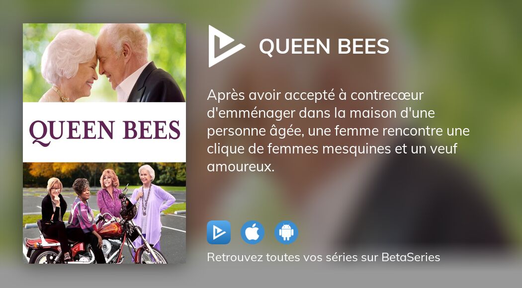Regarder Queen Bees streaming
