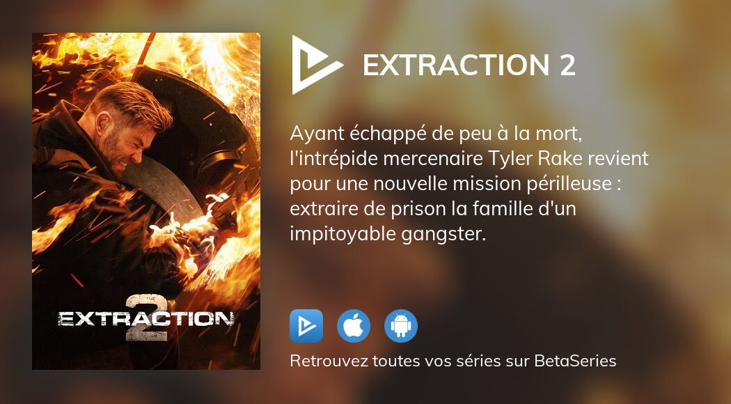 Regarder Extraction 2 streaming