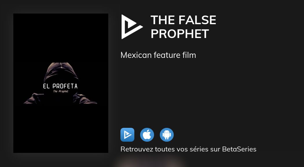 Regarder The False Prophet streaming