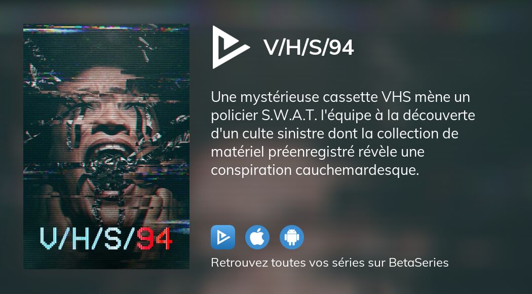 Regarder V/H/S/94 streaming