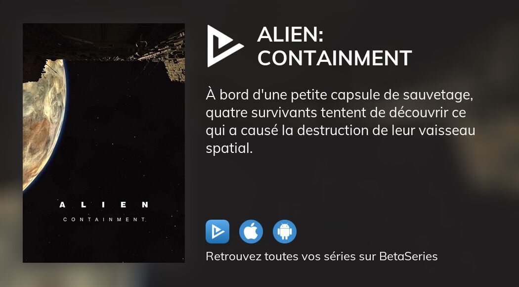 Regarder Alien: Containment streaming