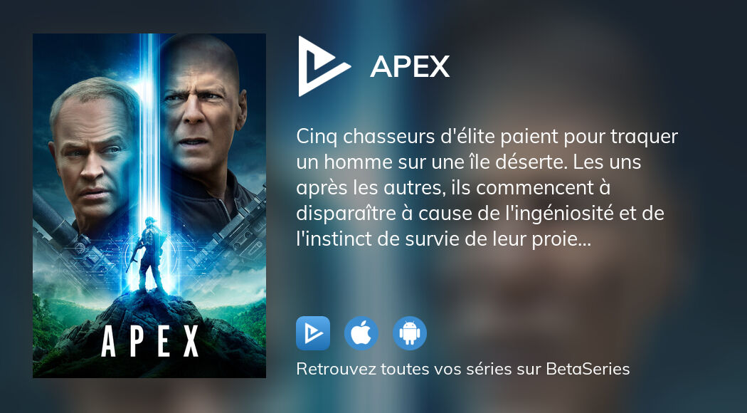 Regarder Apex streaming