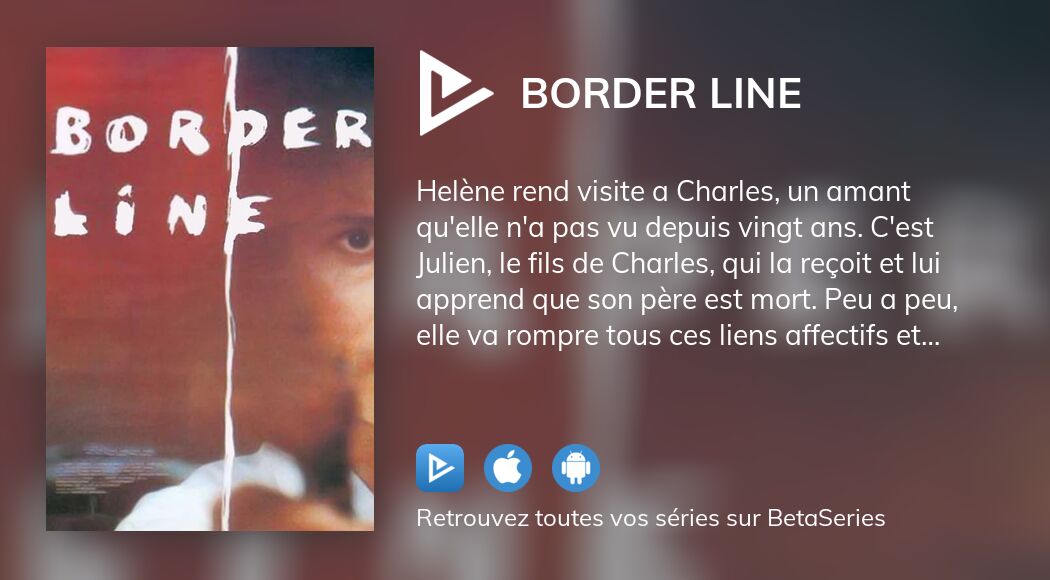 Regarder Border Line streaming