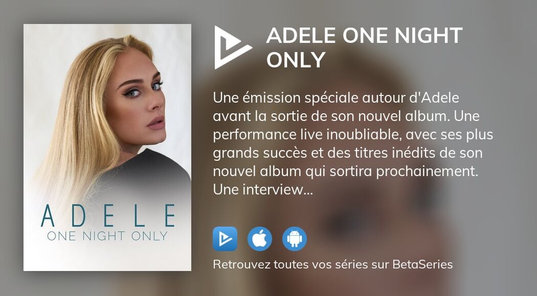 Regarder Adele One Night Only streaming