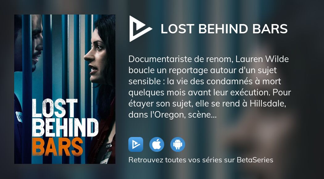 Regarder Lost behind bars streaming