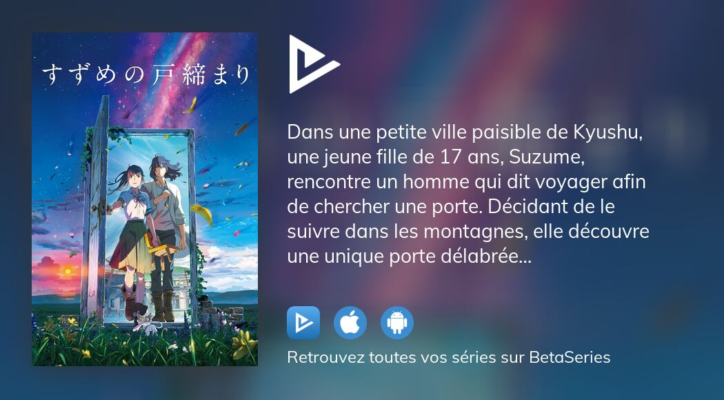 Regarder すずめの戸締まり streaming