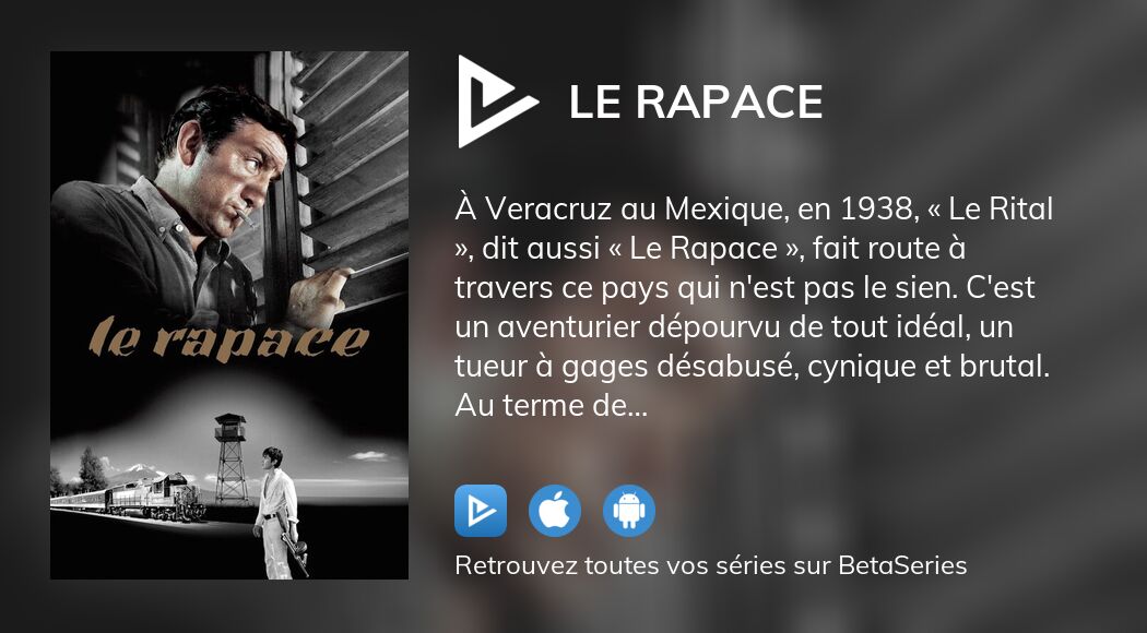 Regarder Le Rapace streaming