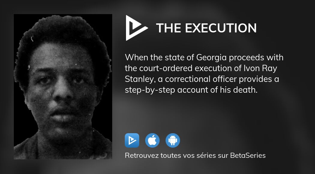 Regarder The Execution streaming