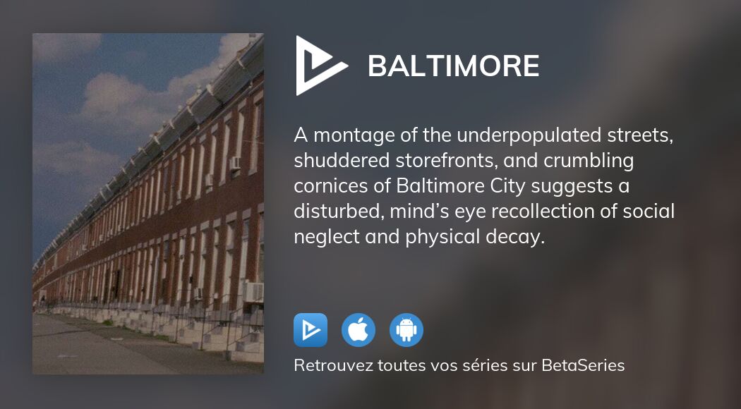 Regarder Baltimore streaming