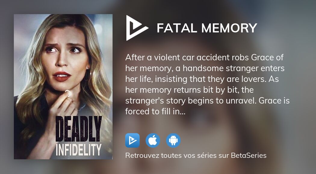 Regarder Fatal Memory streaming