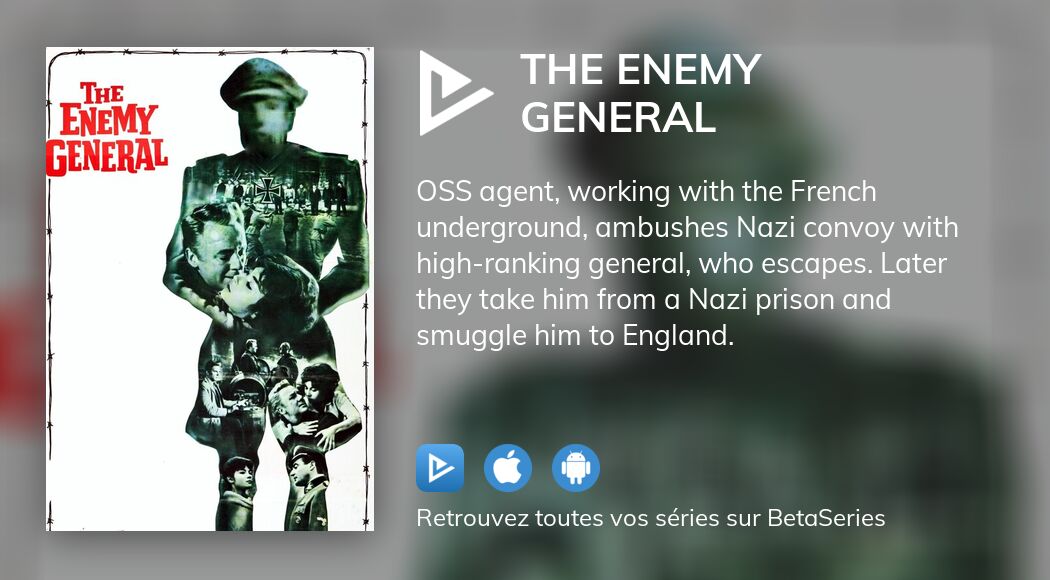 Regarder The Enemy General streaming