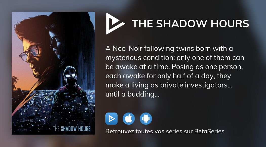 Regarder The Shadow Hours streaming