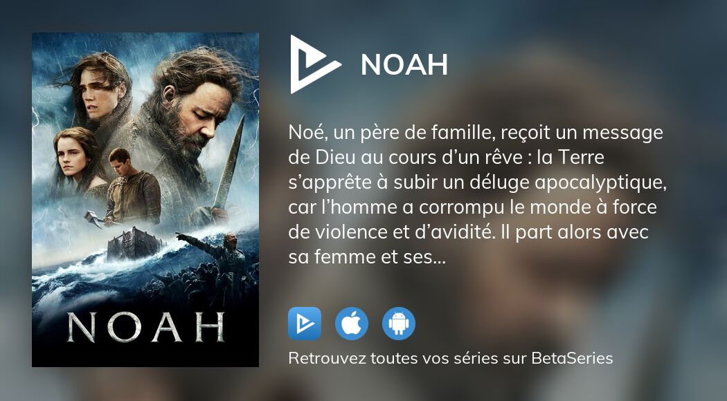 Regarder Noah streaming