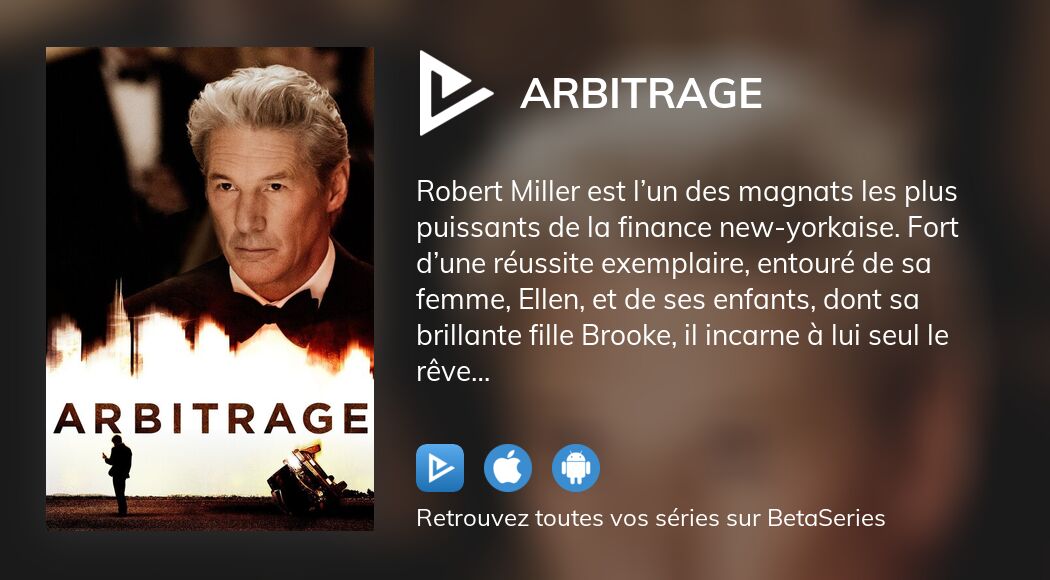 Regarder Arbitrage streaming