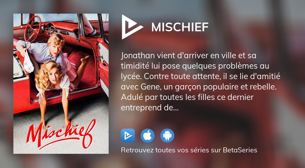 Regarder Mischief streaming
