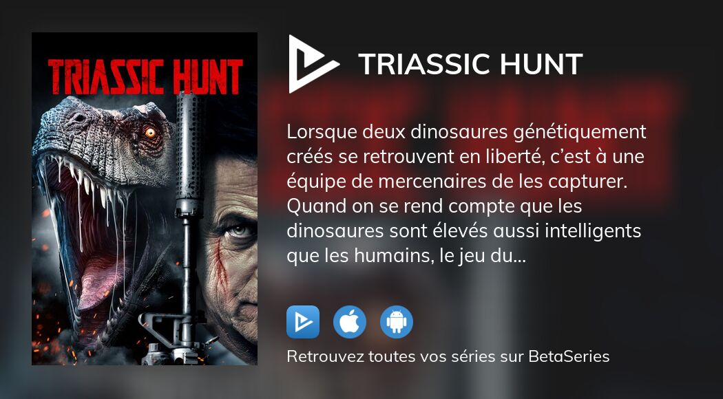 Regarder Triassic Hunt streaming