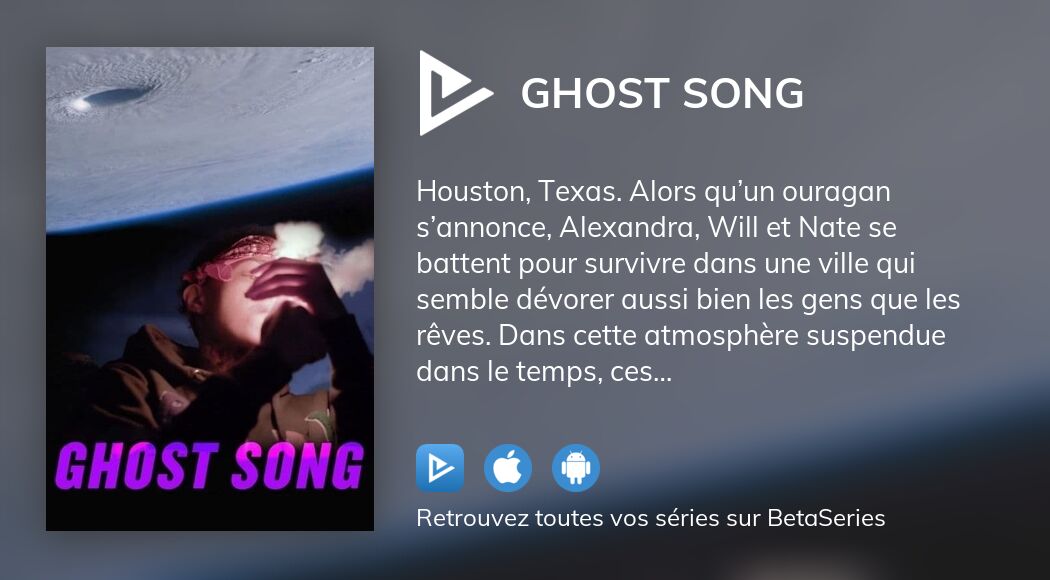 Regarder Ghost Song streaming
