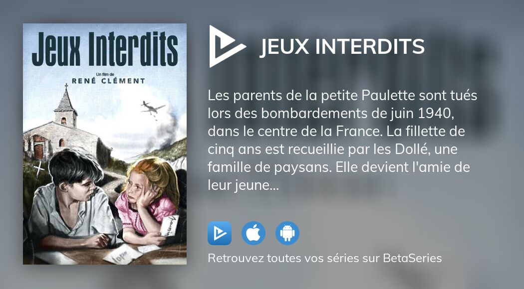 Regarder Jeux interdits streaming