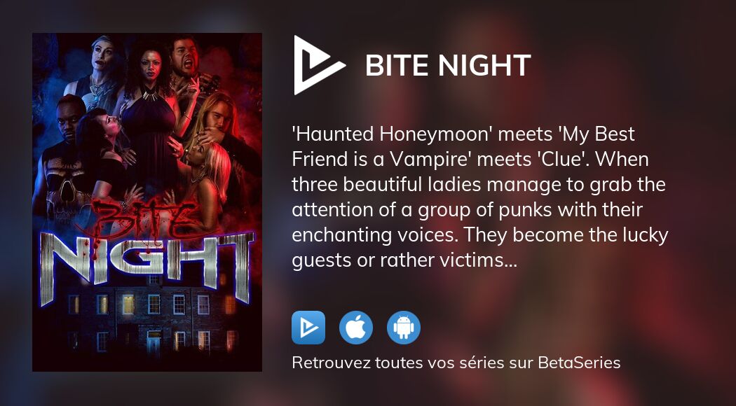 Regarder Bite Night streaming