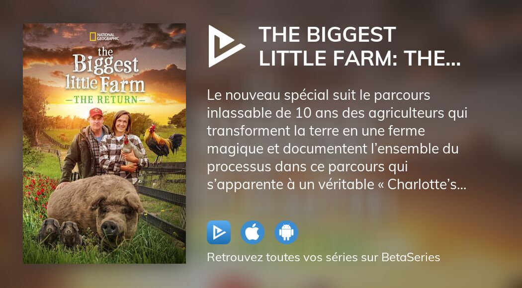 Regarder The Biggest Little Farm: The Return streaming