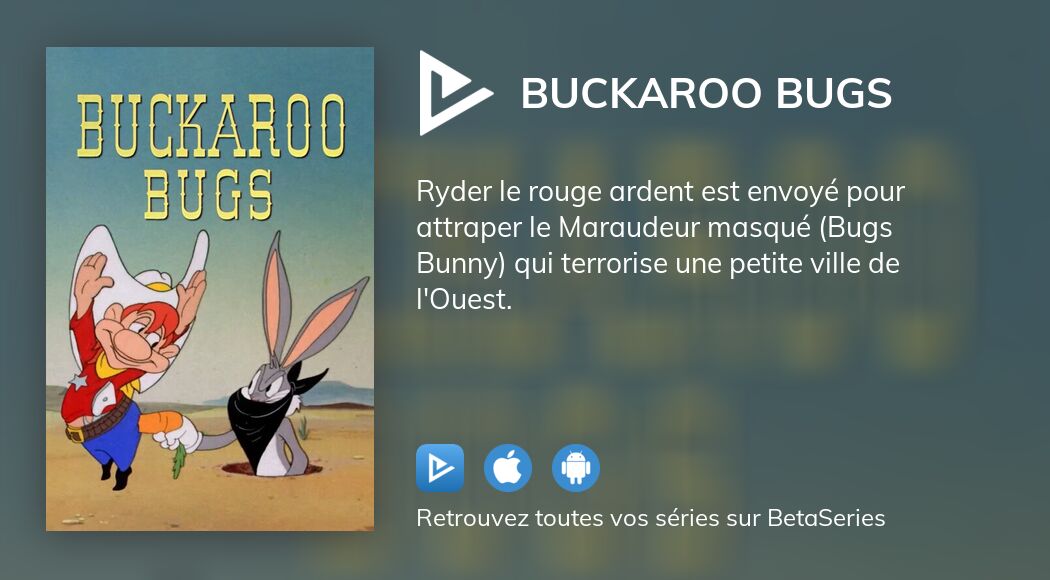 Regarder Buckaroo Bugs streaming