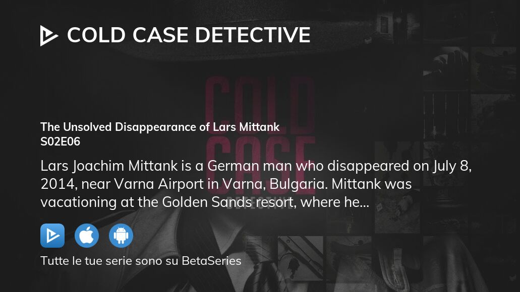 Dove guardare Cold Case Detective stagione 2 episodio 6 streaming ...