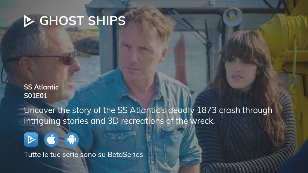 Guarda Ghost Ships stagione 1 episodio 1 streaming