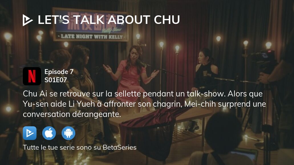 Guarda Let's Talk About CHU stagione 1 episodio 7 streaming