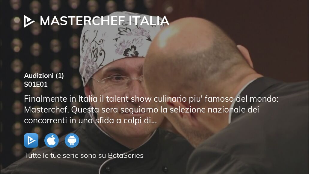 Guarda MasterChef Italia stagione 1 episodio 1 streaming